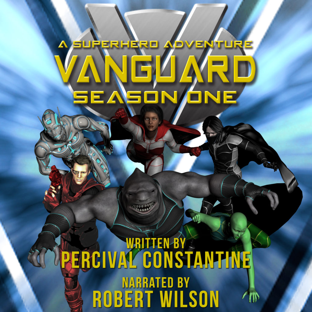 Vanguard: Season One – Now in Audio! – Percival Constantine